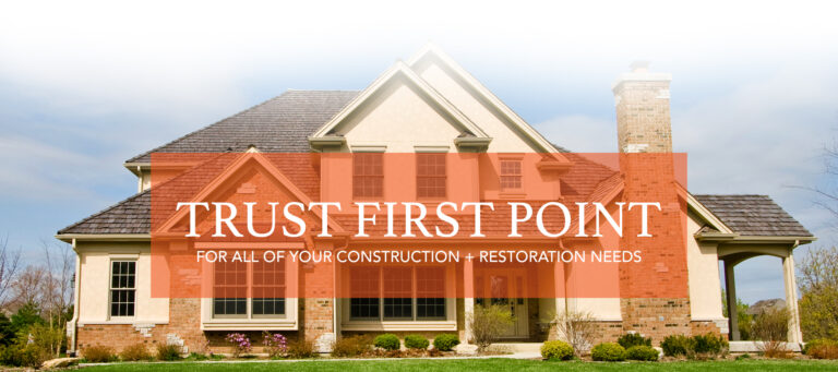 First Point Construction & Restoration – | Servicing All Of Michigan